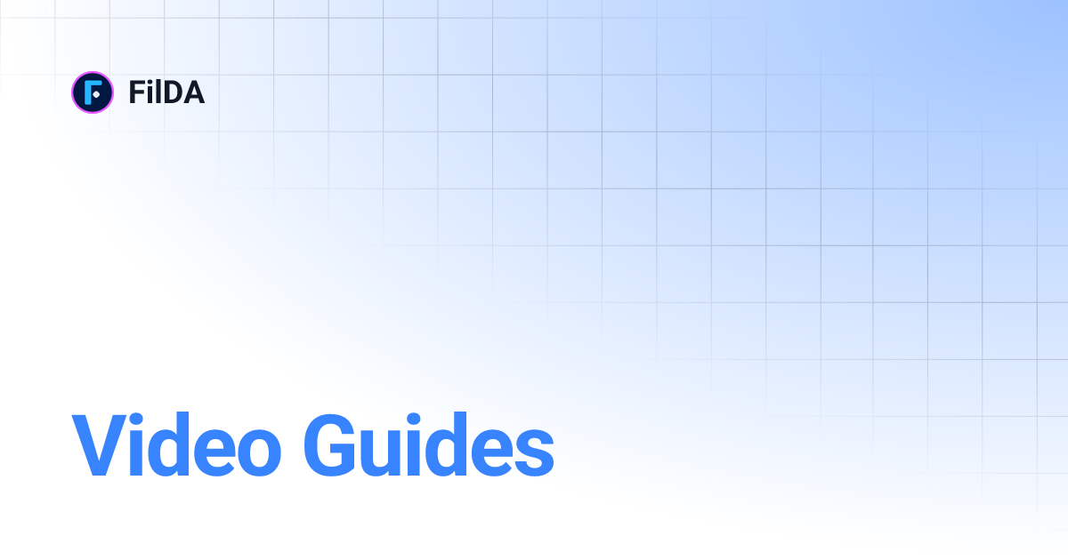 Video Guides | FilDA